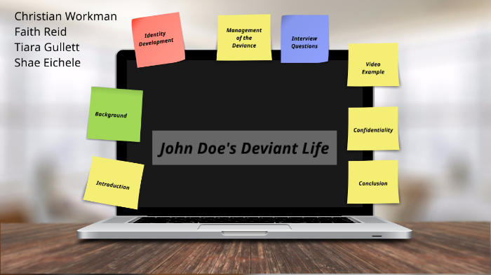 Living a Deviant Life by CSU Work on Prezi