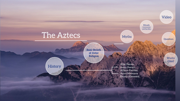 Aztecs by Allison c on Prezi