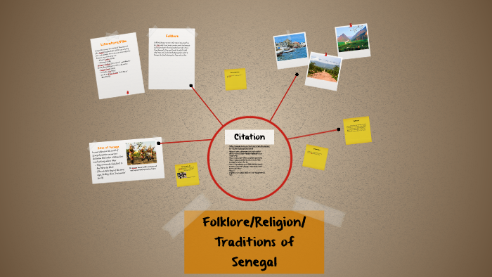 Folklore/Religion of Senegal by LaQuon Fordyce on Prezi