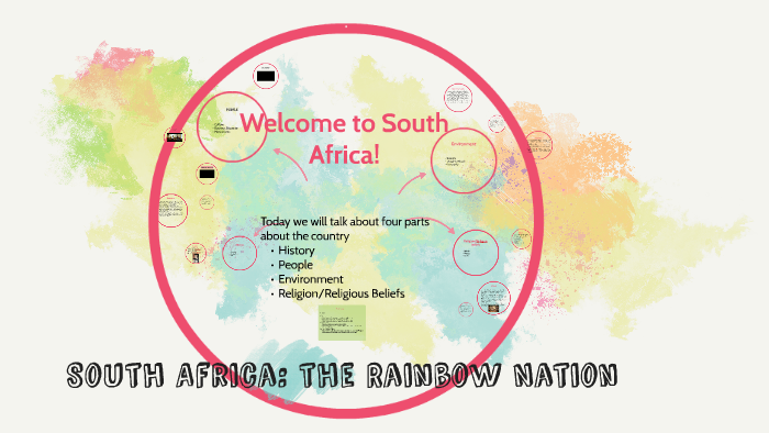 South Africa: the Rainbow Nation by Krystal Linares on Prezi