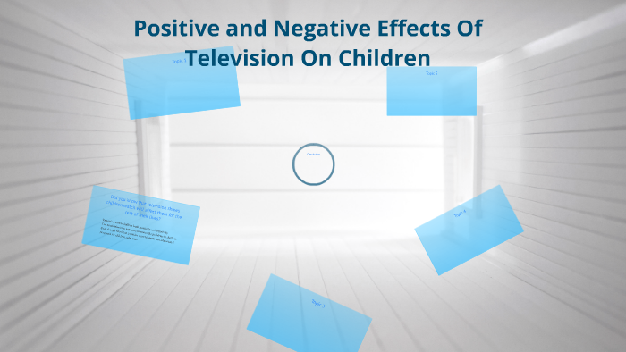 positive and negative effects of television on children by hannah ...