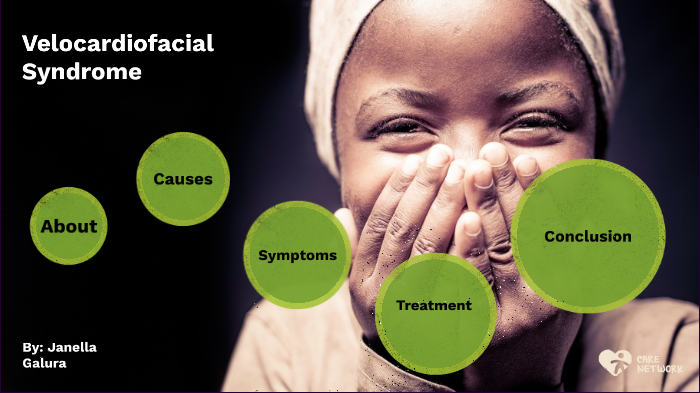 Velocardiofacial Syndrome by Janella Galura on Prezi
