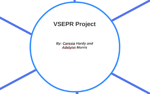 VSEPR Project by Adelynn Morris on Prezi