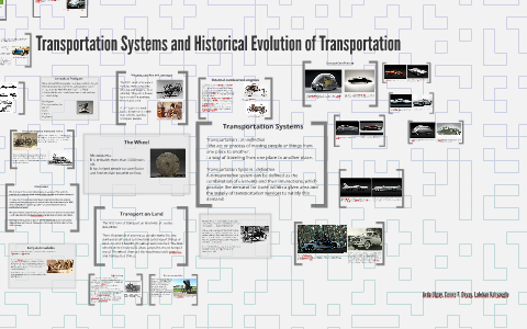 Transportation Systems and Historical Evolution of Transport by Cemre Okyay