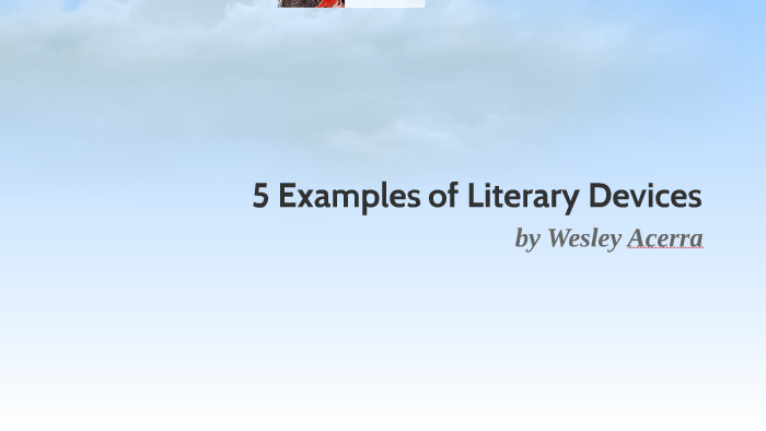 5 Examples of Humorous Literary Devices by on Prezi