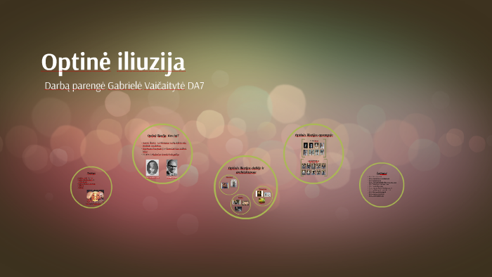 Optinė iliuzija by Dreamer LTU98 on Prezi