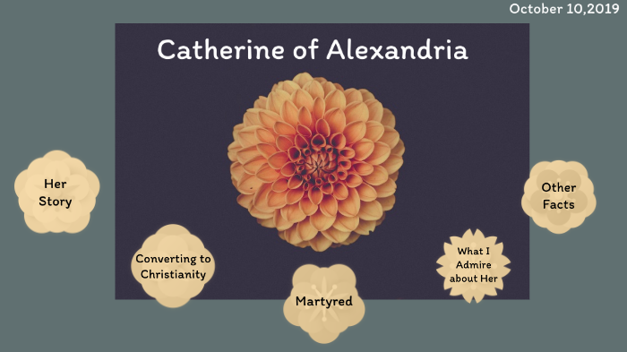 Catherine of Alexandria by Sara Whitehead on Prezi