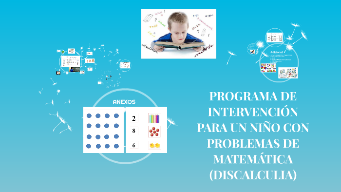 Programa De IntervenciÓn Para Un NiÑo Con Discalculia By Franco