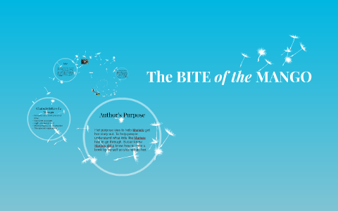 The BITE of the MANGO by Mariah Millan