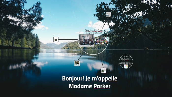 Bonjour, Madame Parker by Sarah Parker on Prezi