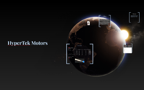 HyperTek Motors by Matt Rodriguez on Prezi