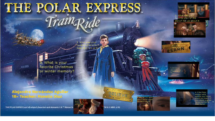 The Polar Express-Oral Presentation by Ruth Aguilar on Prezi