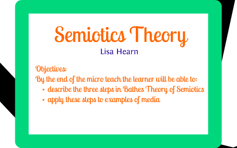 Barthes Semiotic Theory by Lisa Hearn on Prezi