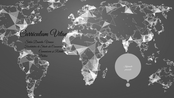 CURRICULUM VITAE by Sirbu Daniela-Venesa on Prezi
