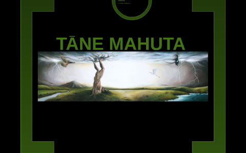 TANE MAHUTA by Rebecca Toimata on Prezi