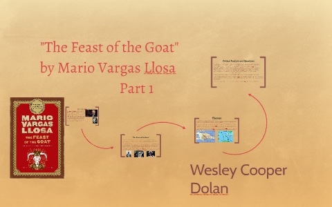 "The Feast of the Goat" by Wesley Dolan on Prezi
