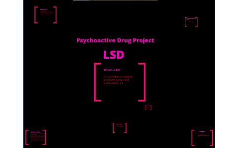 Psychoactive Drug Project by Kristi Daniel on Prezi