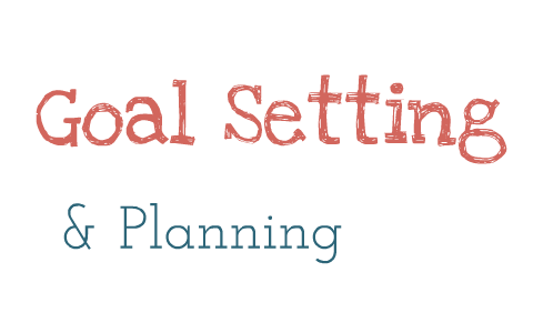 Managing Goal-Setting and Planning by Stephanie Roths