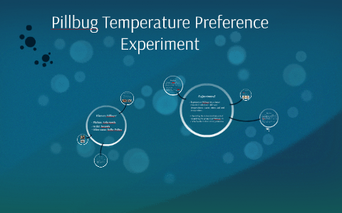 Pillbug experiment by Gelene Reyes on Prezi
