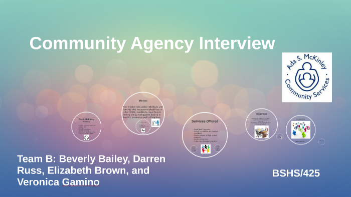 Community Agency Interview by Veronica Gamino on Prezi