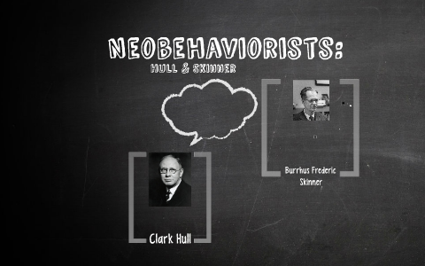 Neobehaviorists: by Kristel calix on Prezi