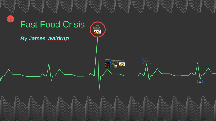 Fast Food Crisis by Martins Students on Prezi