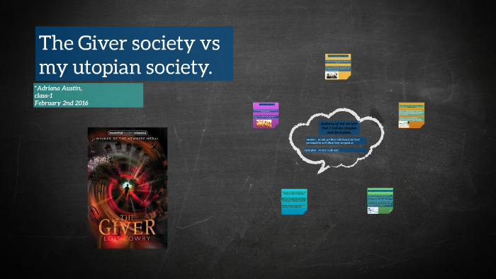 The Giver vs my society by Adriana Austin on Prezi
