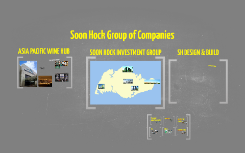 Soon Hock Group of Companies by Desmy Lee on Prezi