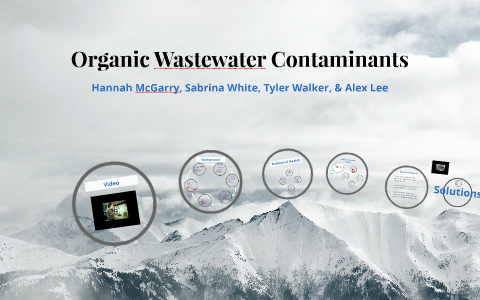 Organic Wastewater Contaminants by on Prezi