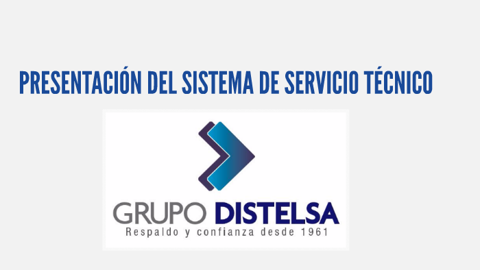 Servicio Tecnico DISTELSA by Fredy Esquivel on Prezi
