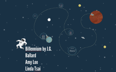 Billennium by J.G. Ballard by Amy Loo on Prezi
