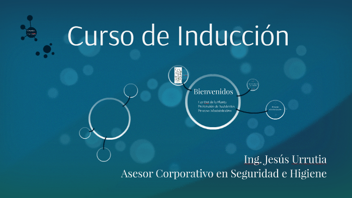 Curso de Inducción by Jesus Augusto Urrutia on Prezi