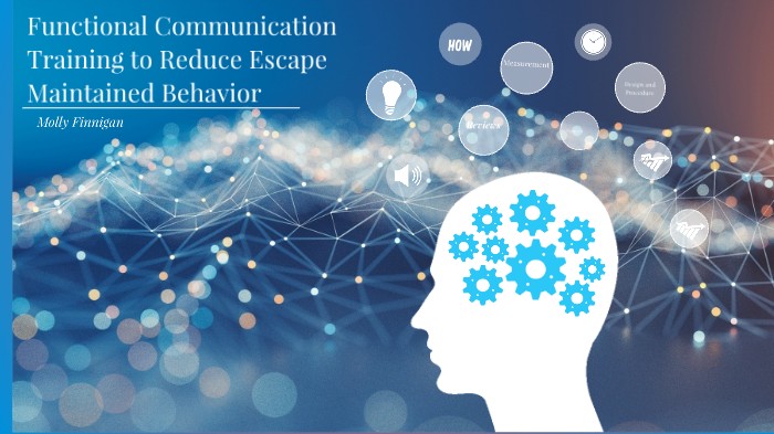 Functional Communication Training to Reduce Escape Maintained Behavior ...