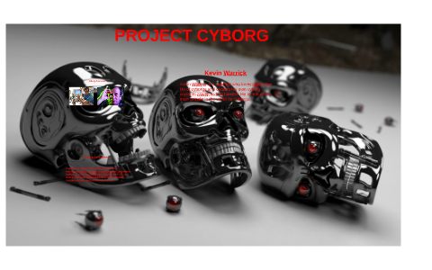 Cyborg Examples by Alex Bower on Prezi