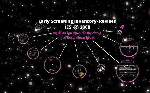 Early Screening Inventory by Alissa Lamphron on Prezi