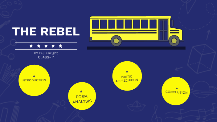 The Rebel By D.J Enright by vandana sharma on Prezi