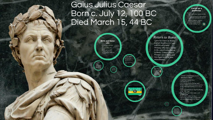 Gaius Julius Caesar by Katherine Lowe on Prezi