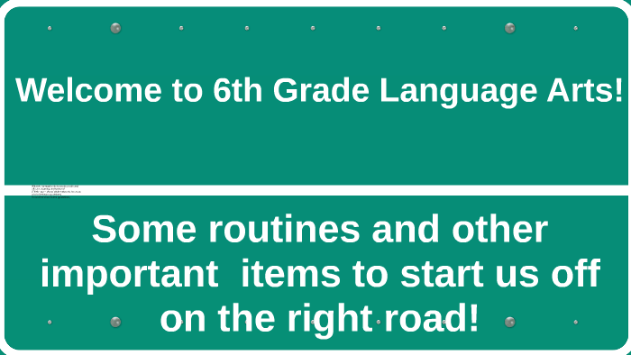 6th Grade LA Rules and Procedures by Sarah Bardwell on Prezi