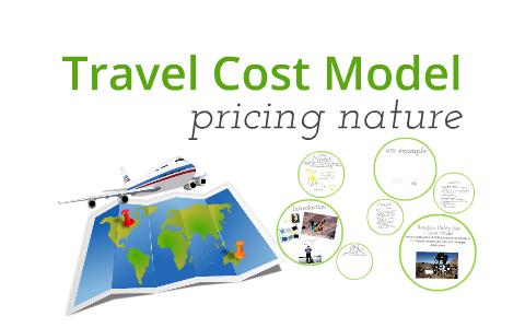 Travel Cost Model by Wes Shaffer on Prezi