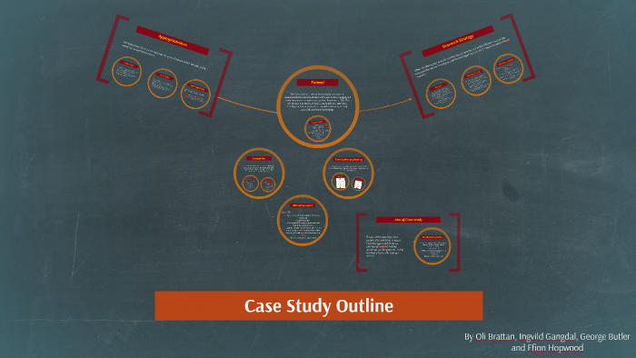 Case Study Outline by Ffion Hopwood on Prezi