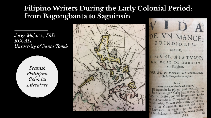 Filipino writers during Spanish Philippines by Jorge Mojarro on Prezi