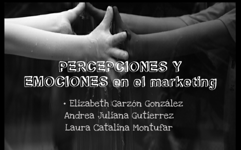 percepciones y emociones by Elizabeth Garzon on Prezi