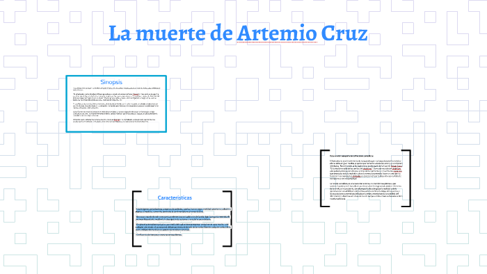 La muerte de Artemio Cruz by shiham gnecco on Prezi