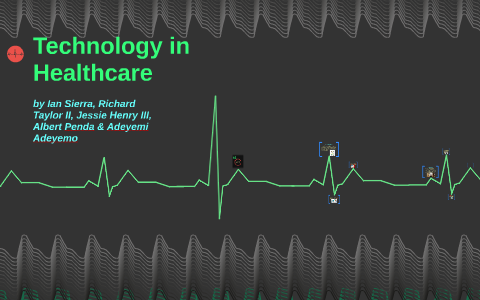 Evolution of Technology in Healthcare by iansierra99 on Prezi