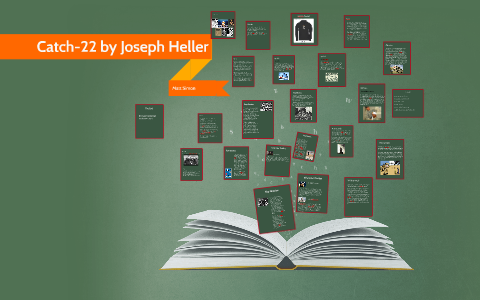 Catch-22 by Joseph Heller by on Prezi