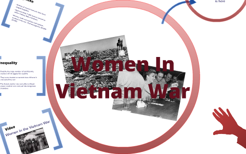 Women In Vietnam War by Romie Stotts on Prezi