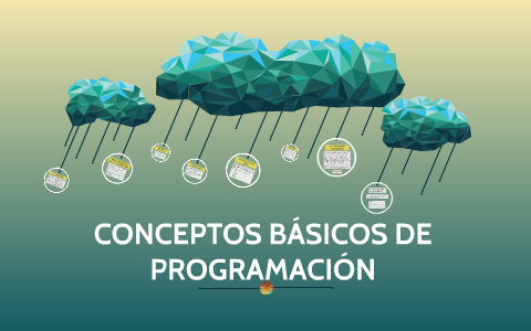 CONCEPTOS BASICOS DE PROGRAMACION by uriel lara on Prezi