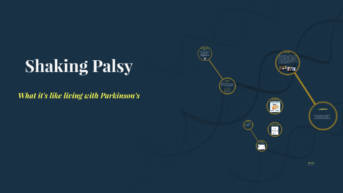Shaking Palsy by Tori Bar on Prezi