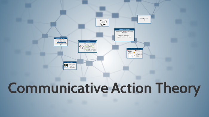 Communicative Action Theory by Anna Ad on Prezi