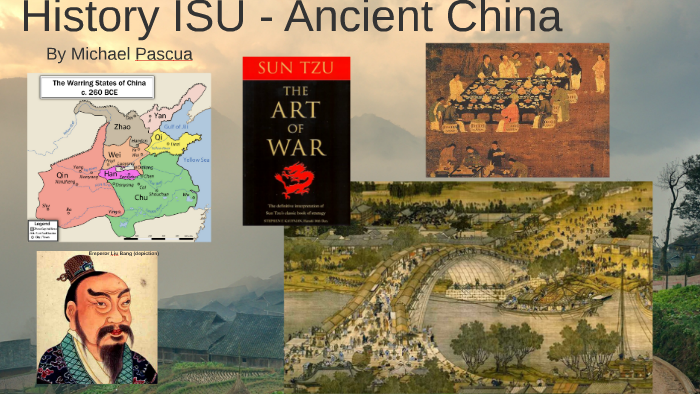 History ISU - Ancient China by michael pascua